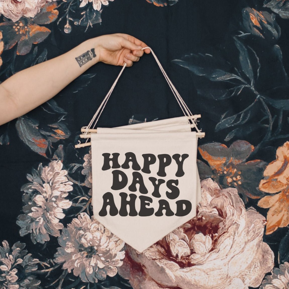 Happy Days Ahead Canvas Banner - WilliamRaeDesigns