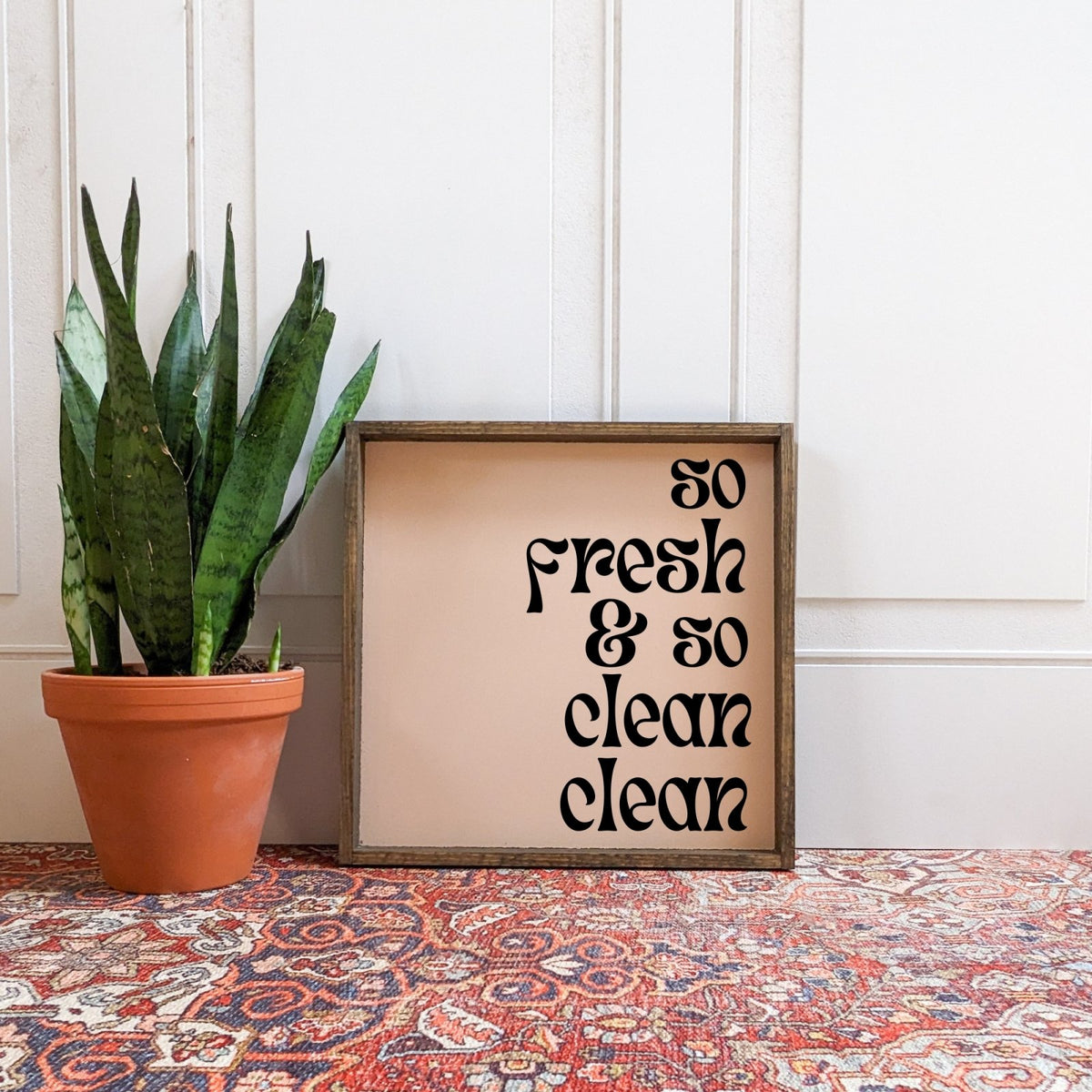 So Fresh & So Clean Clean Sign - WilliamRaeDesigns